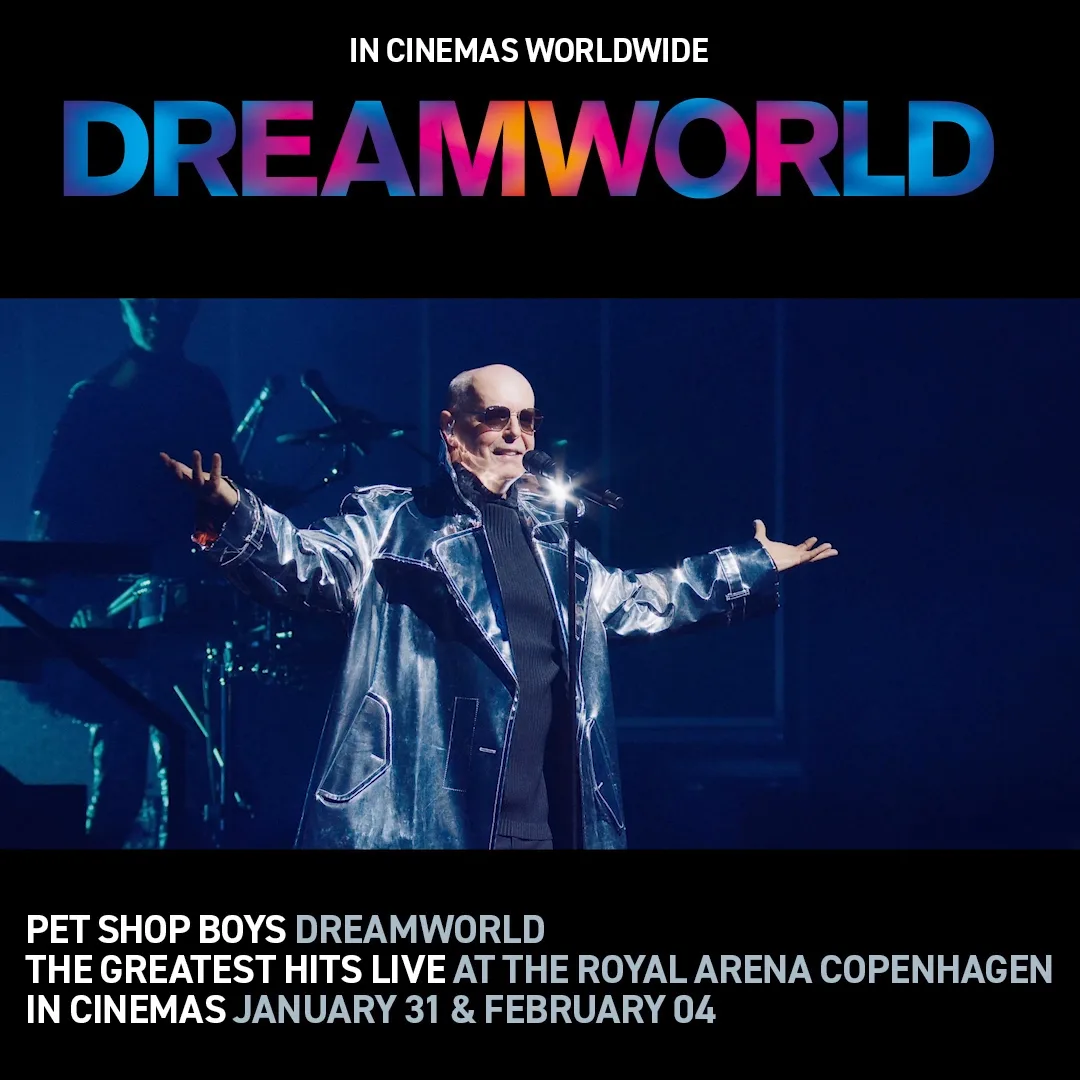 Dreamworld film — Pet Shop Boys